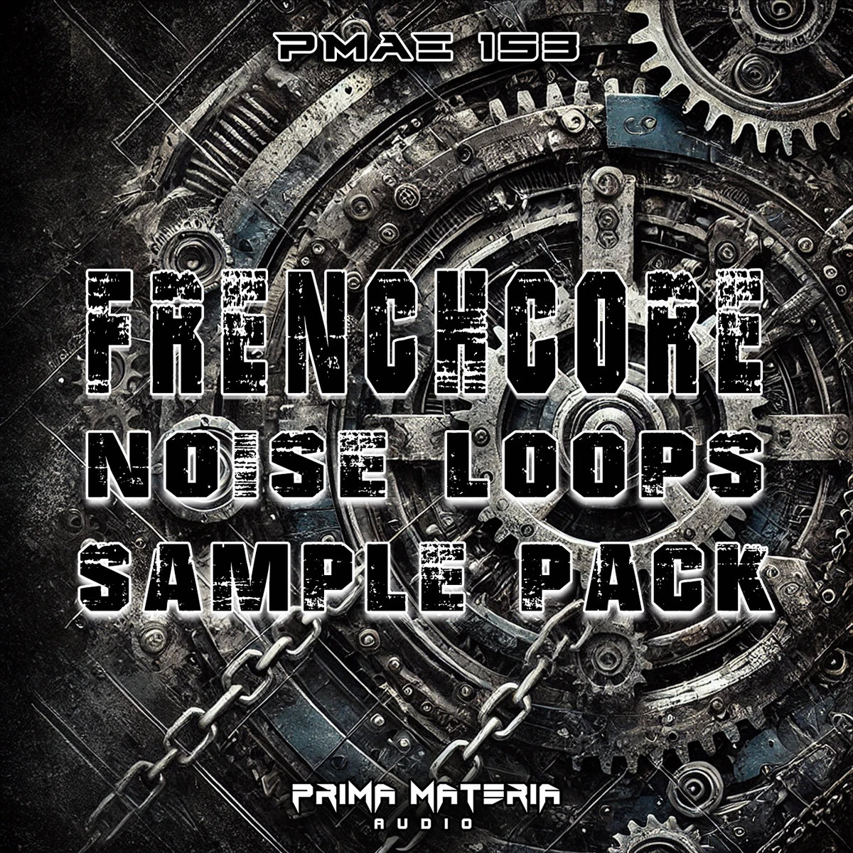[PMAE153] Frenchcore Noise Loops (Sample Pack) | Exode 33 | Prima ...