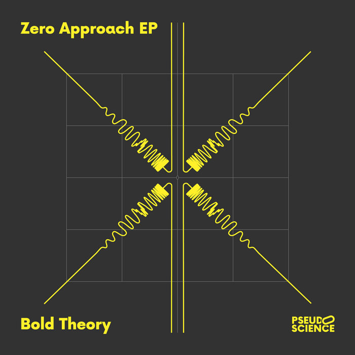 Zero Approach EP | Bold Theory | Pseudoscience Recordings