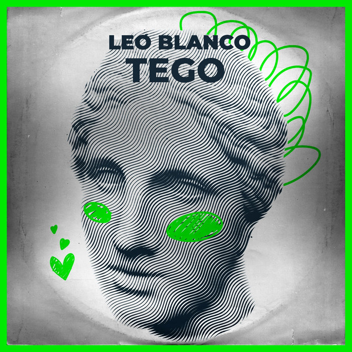 Leo Blanco - Tego (Original Mix) | Leo Blanco