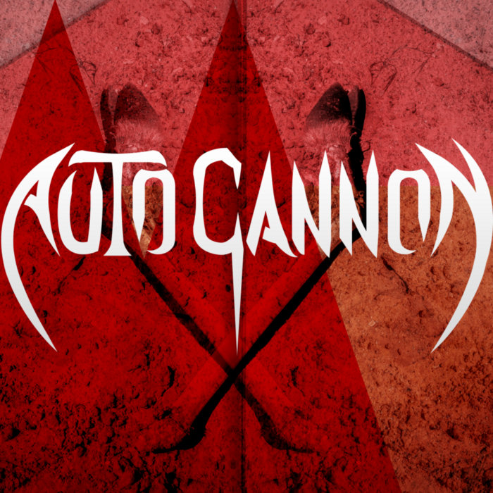 AUTOCANNON - DEMO | AUTOCANNON