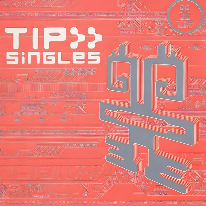 TIP Singles 1 | TIP Records