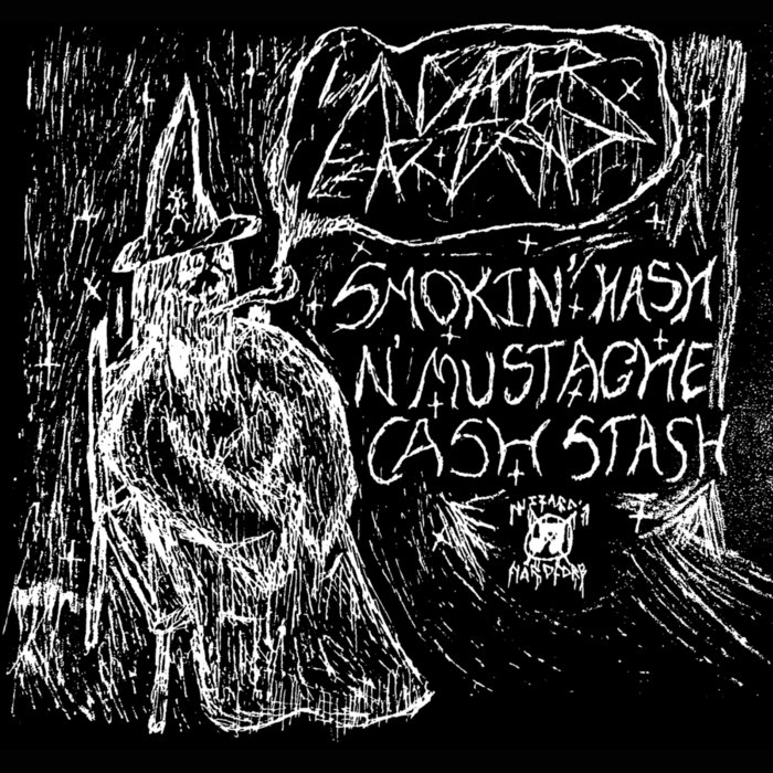 Smoking Hash n' Mustache Cash Stash- tape demo | Sandpaper Beartrap