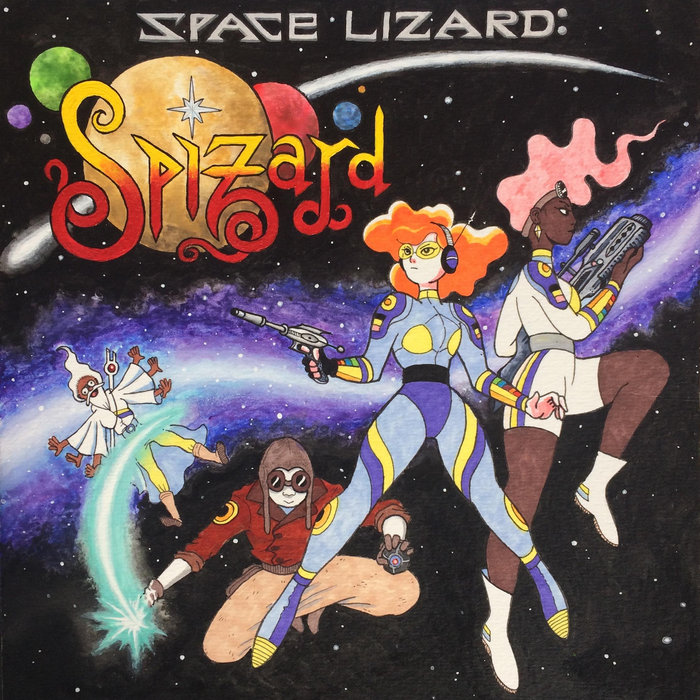 Space Lizard: Spizard - Original Soundtrack | Piss Lizard; Pizard?
