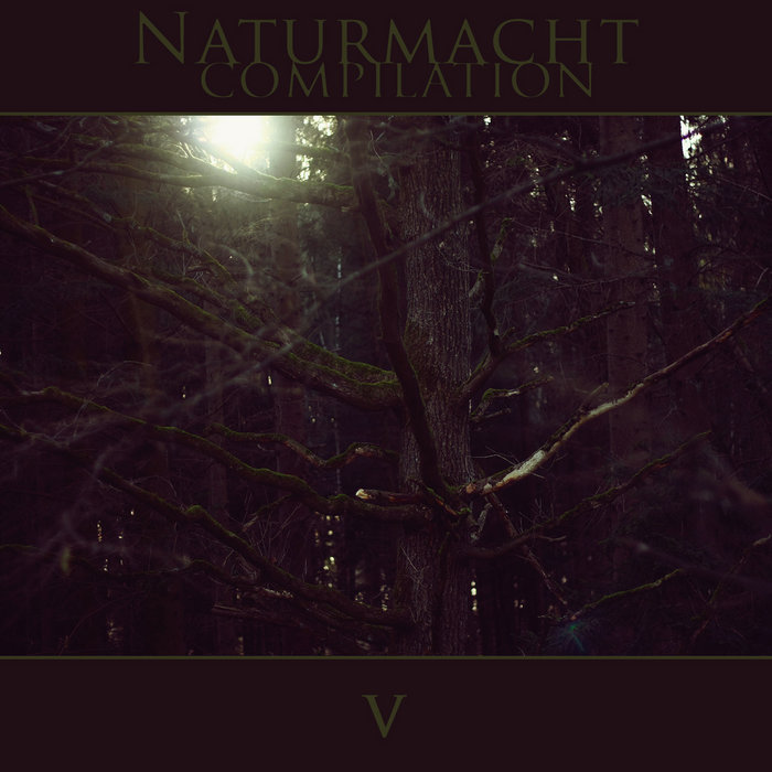 Naturmacht Compilation V | Naturmacht Productions