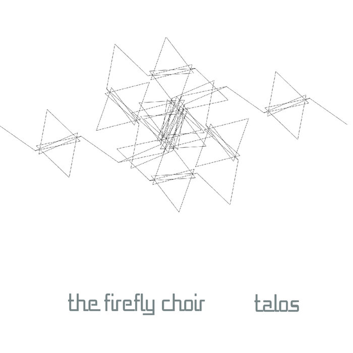 Talos | The Firefly Choir | Melville A.D