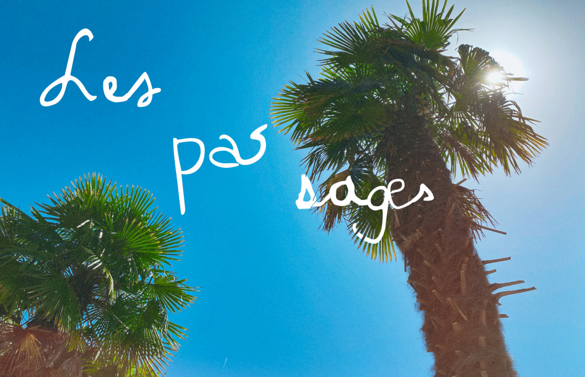 Les Pas Sages | Les Pas Sages