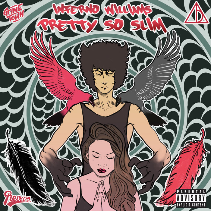 Pretty So Slim | Inferno Williams