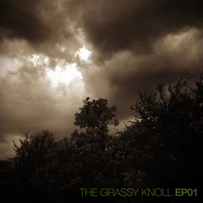 EP01 | the grassy knoll