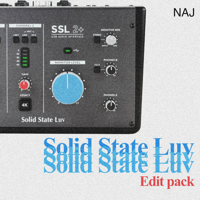 NAJ Solid State Luv Edit Pack | NAJ