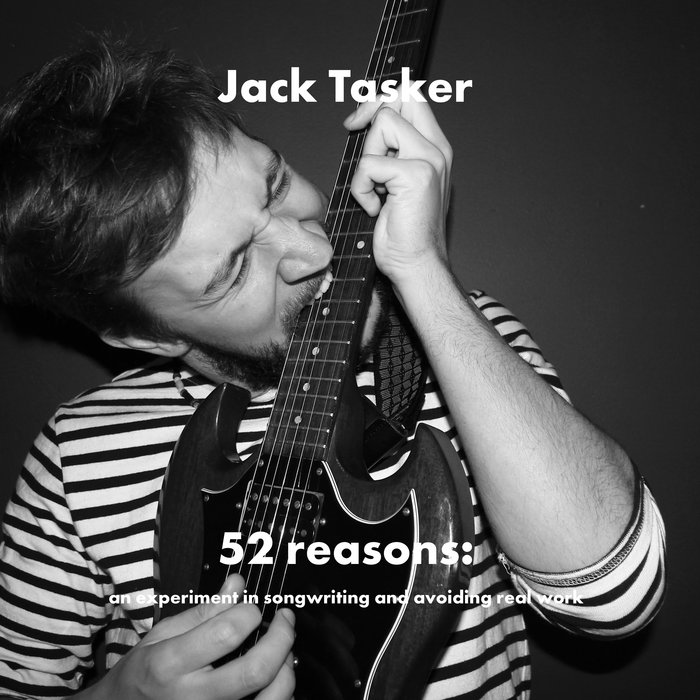 52 Reasons | Jack Tasker | DROMA Records