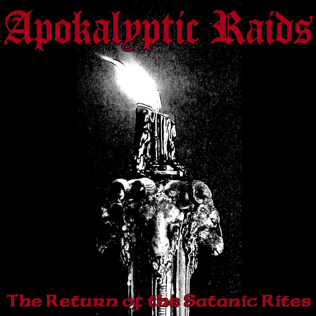 The Return Of The Satanic Rites | Apokalyptic Raids