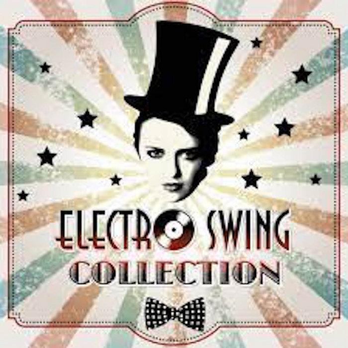 Ultimate ELECTRO SWING Compilation Vol.1 | minindo