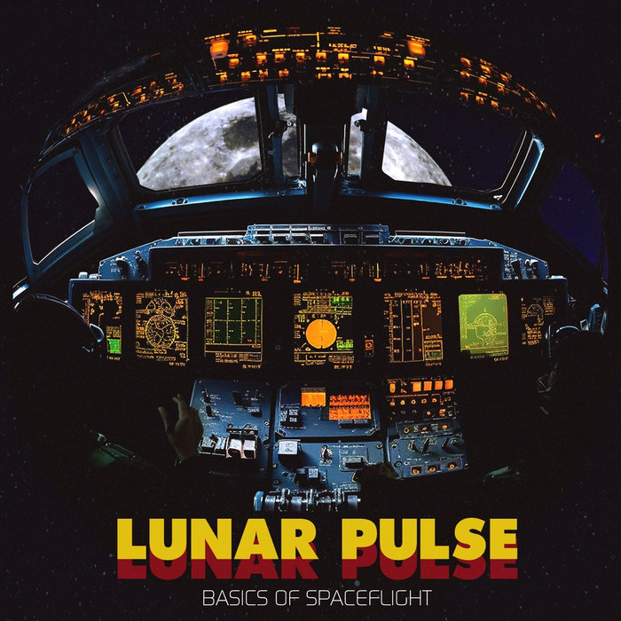 Basics of Space Flight | Lunar Pulse