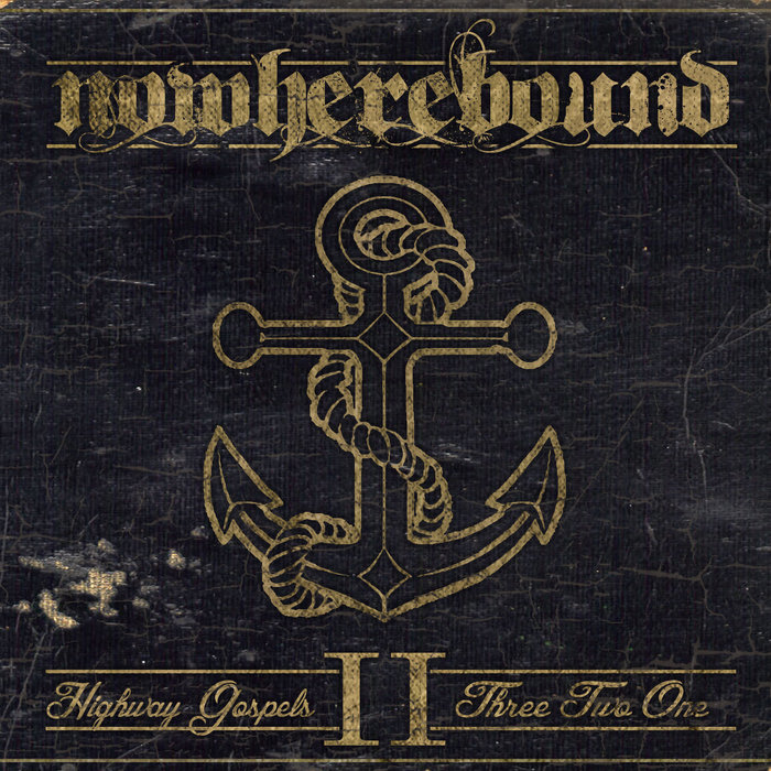 II | Nowherebound