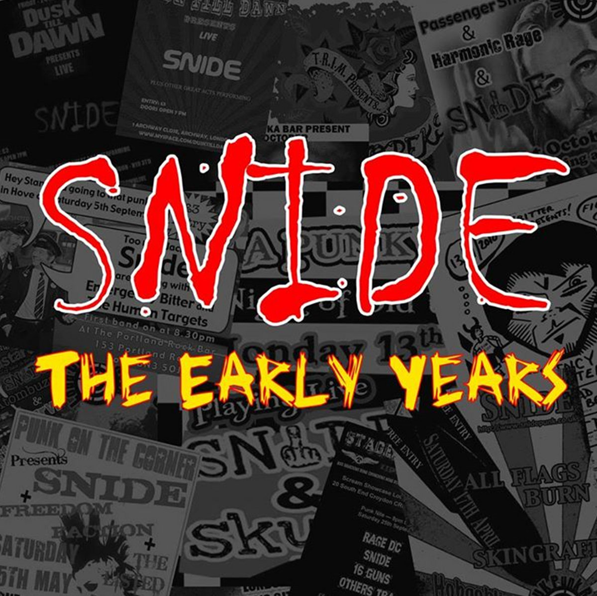 Snide. The Early Years | Snide | Dammit Records