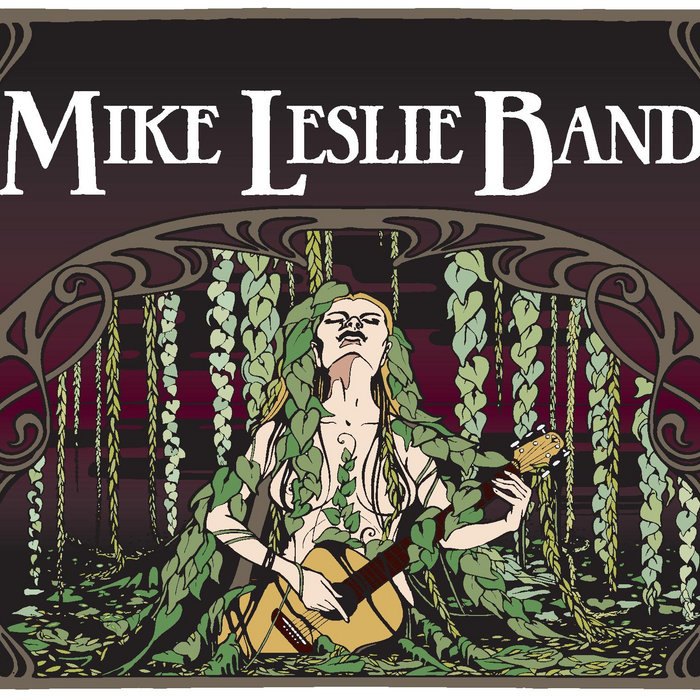 Mike Leslie Band | Mike Leslie Band