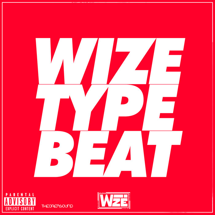 WIZE TYPE BEAT | WIZE