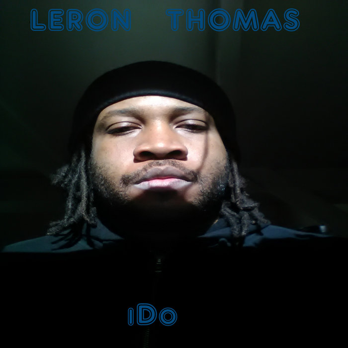 IDo | Leron Thomas