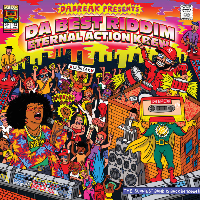 DA BEST RIDDIM ETERNAL ACTION KREW | DA BREAK