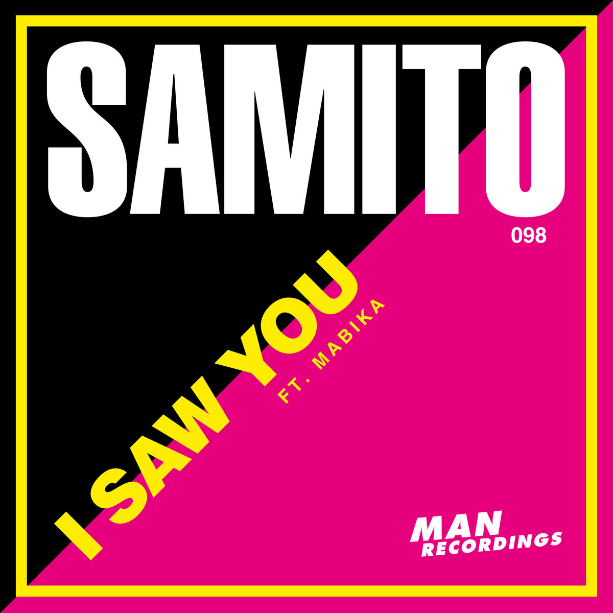 I Saw You | Samito