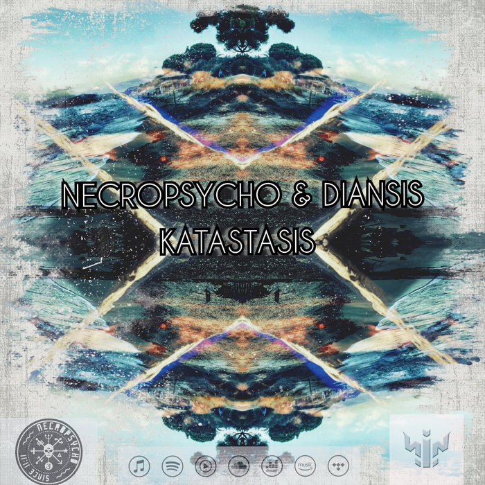 Necropsycho & Diansis - Katastasis | Necropsycho & Diansis | Necropsycho