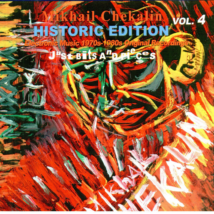 Mikhail Chekalin. HISTORIC EDITION Vol.4 Just Beats and Peaces ...