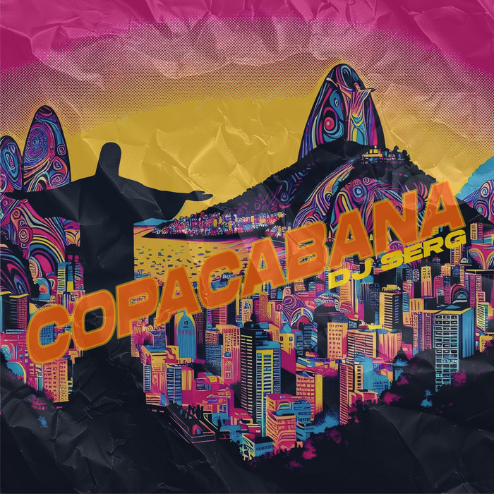 COPACABANA | DJ SERG | Dj Serg