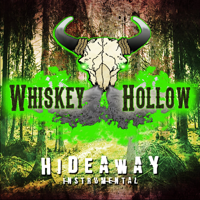 Hideaway© (Instrumental) | Whiskey Hollow™