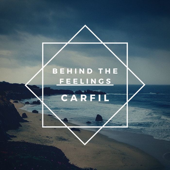 Behind the feelings (Album) | Carfil