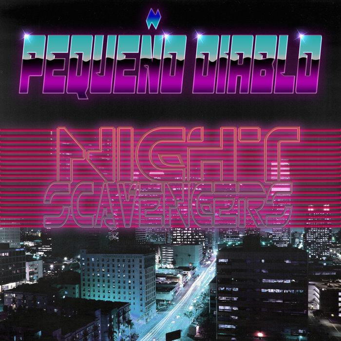 Night Scavengers | Pequeño Diablo