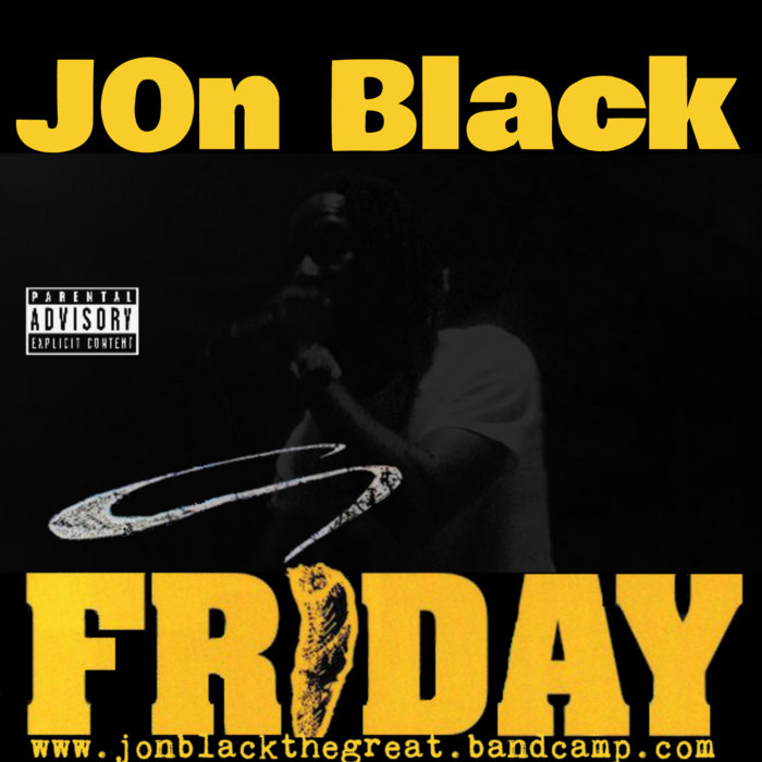 Friday | Jon Black