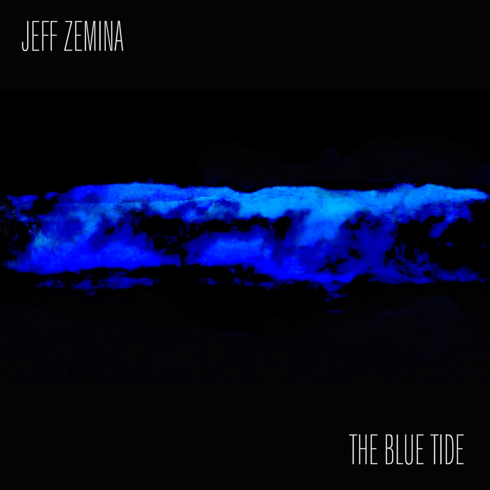 The Blue Tide | Jeff Zemina