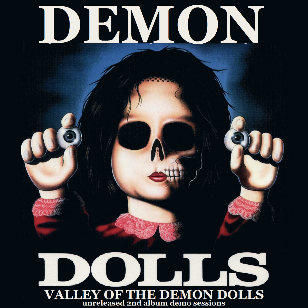 Demon Dolls - Valley Of The Demon Dolls (Demo) | Demon Dolls | Von Toxic