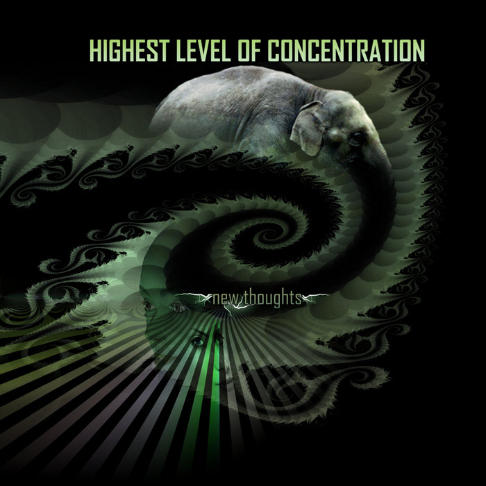 New Thoughts | Highest Level Of Concentration