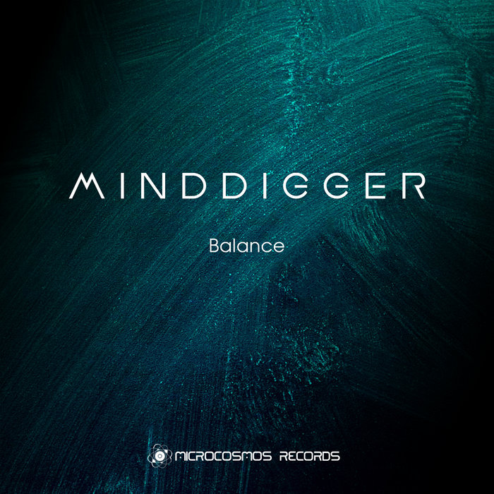 Balance | Minddigger | Microcosmos Chill-out