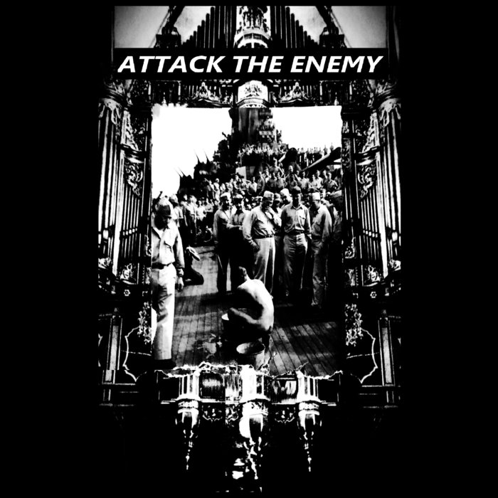 Attack The Enemy | Attack The Enemy