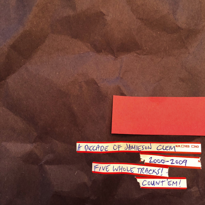 A Decade of Jamieson Clem | Jamieson Clem