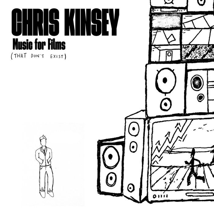 Music for Films That Don't Exist | Chris Kinsey