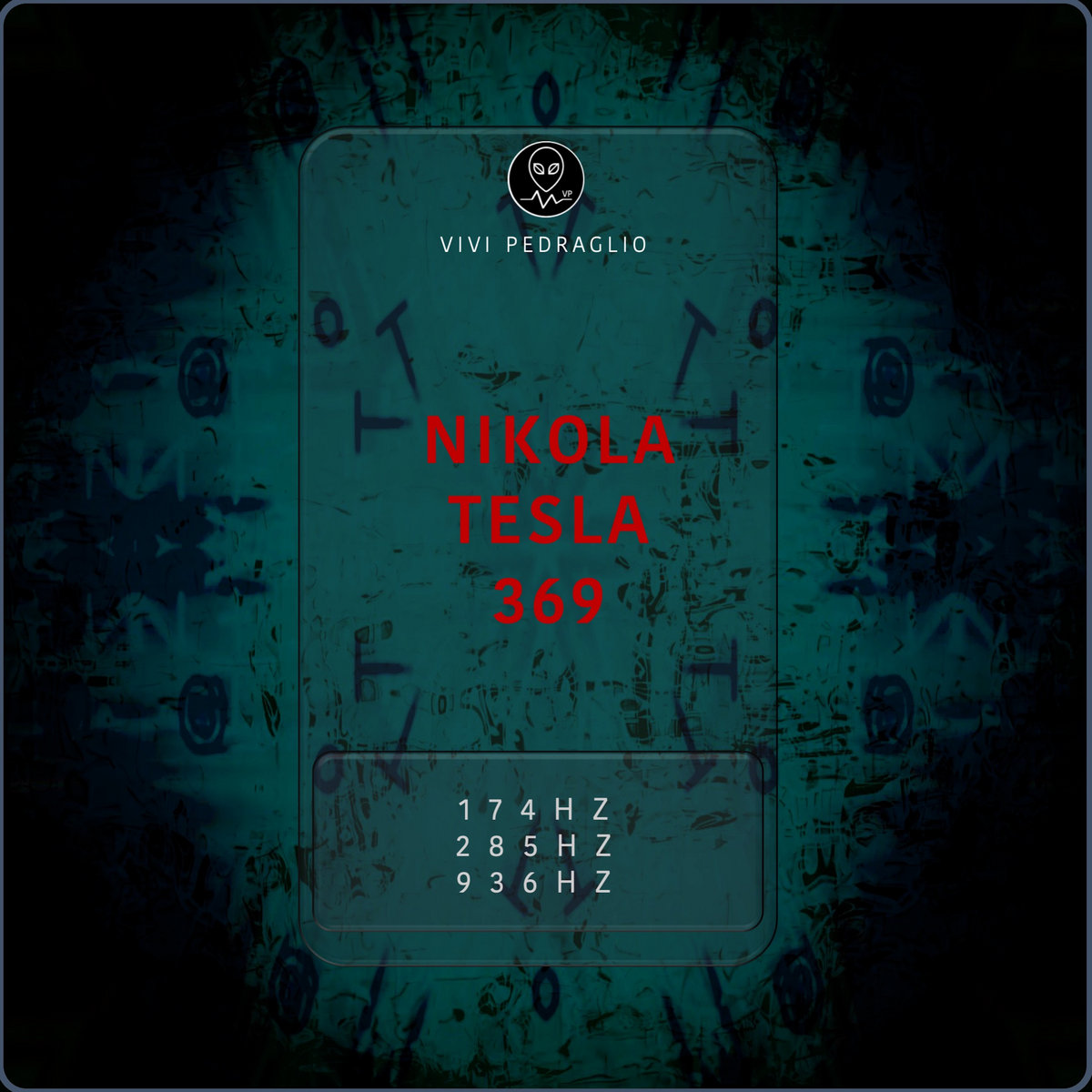 Nikola Tesla 369 | 174HZ 285HZ 396HZ | Frecuencia Arcturiana | Vivi ...