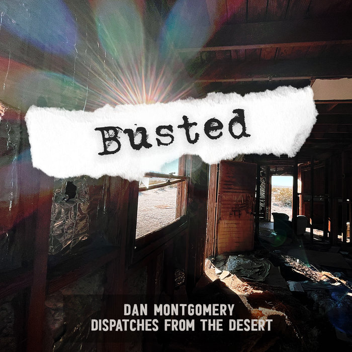 Busted | Dan Montgomery
