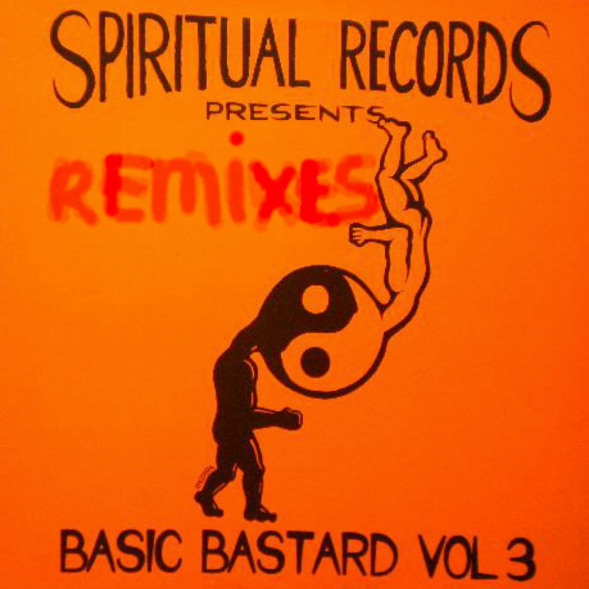 BASIC BASTARD VOL.3 THE REMIXES | Basic Bastard | Orlando Voorn Official