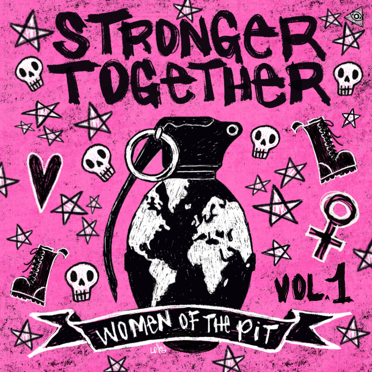 Stronger Together Vol.1 | Various Artists | Women of the Pit