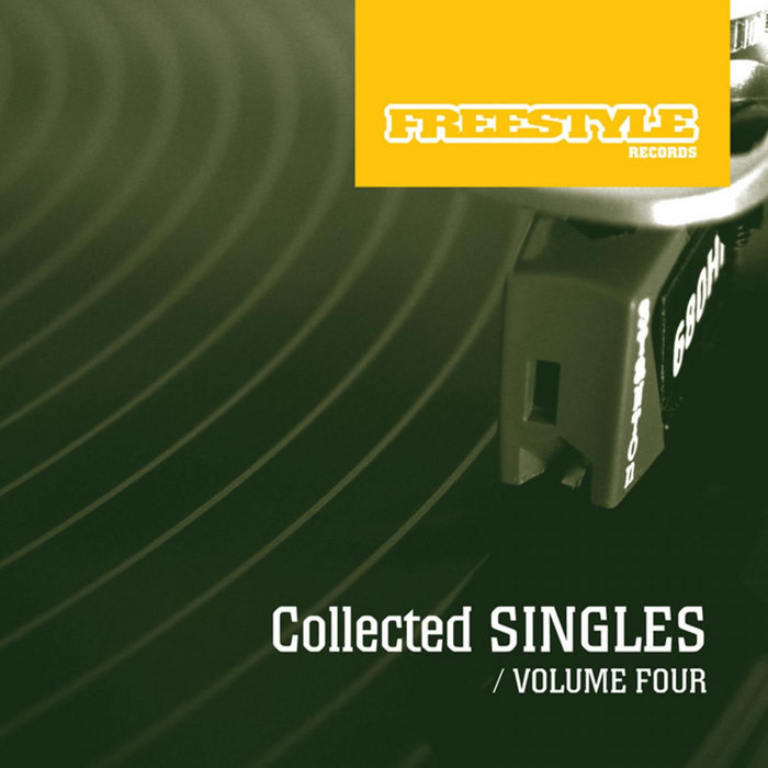 Freestyle Singles Collection Vol 4 | Various Artists | Freestyle Records