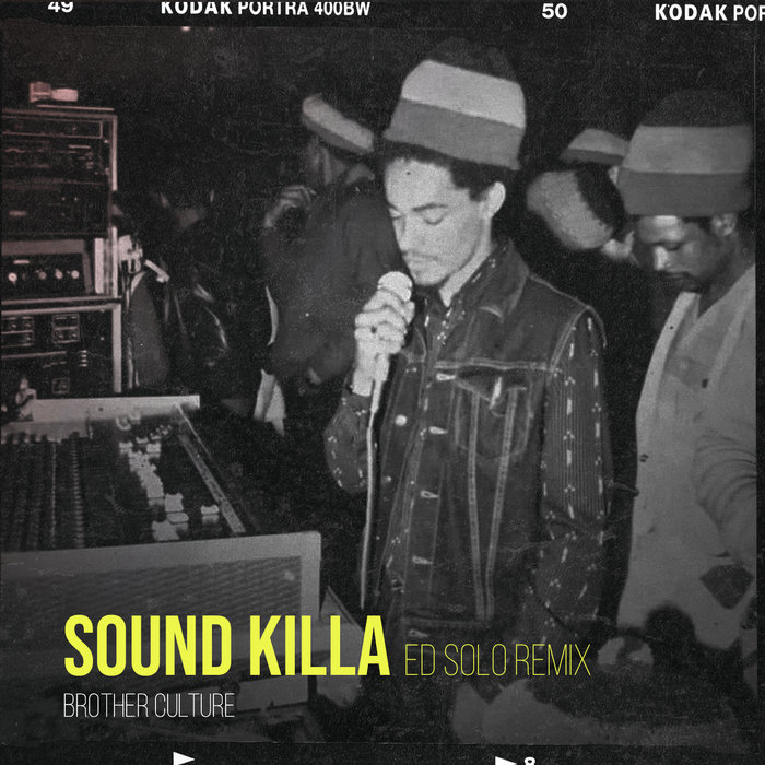 Sound Killa (Ed Solo Remix) | Brother Culture, Ed Solo | Evidence Music
