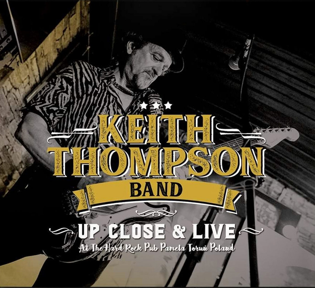 Up Close and Live | Keith Thompson Band | Keith Thompson
