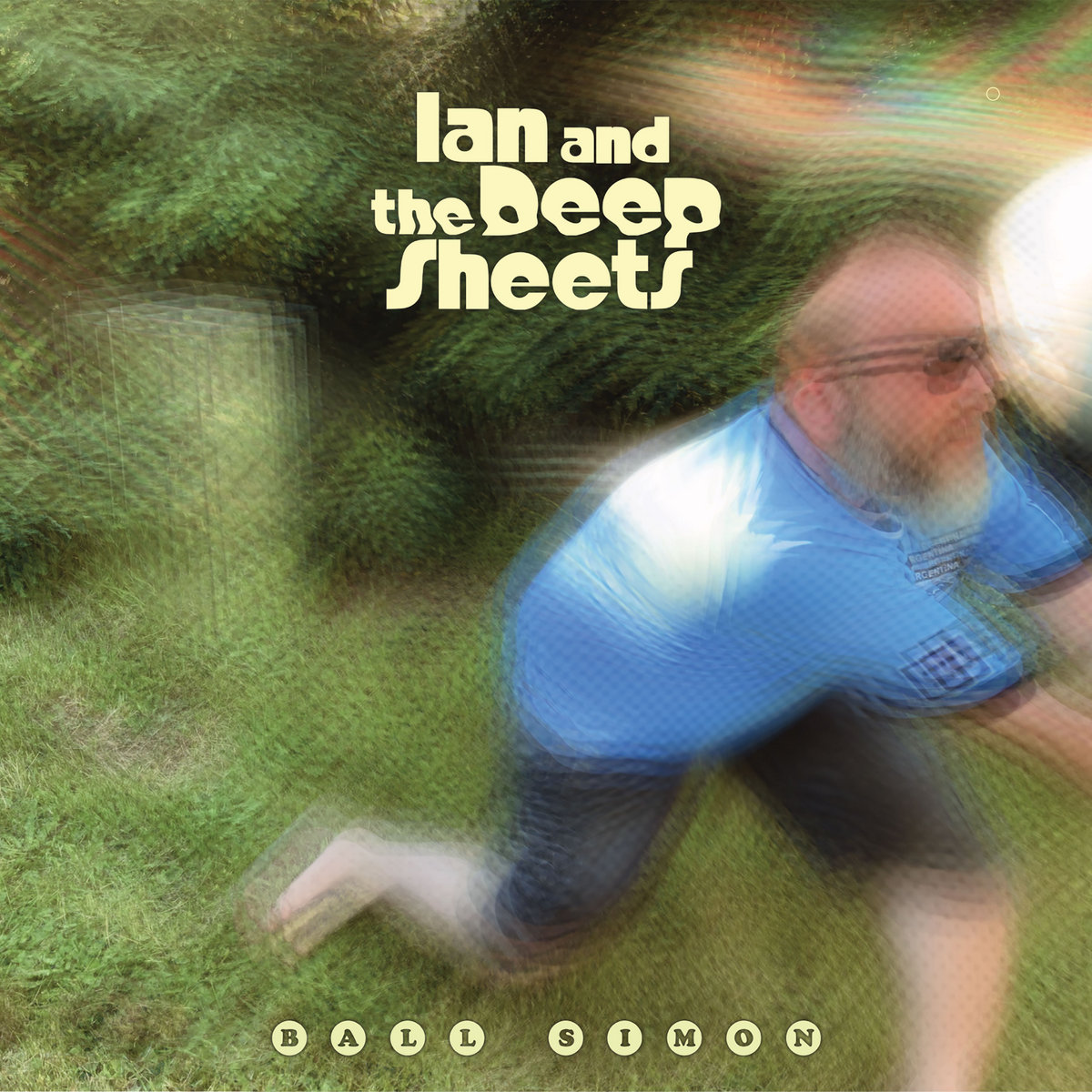 Ball Simon | Ian & The Deep Sheets