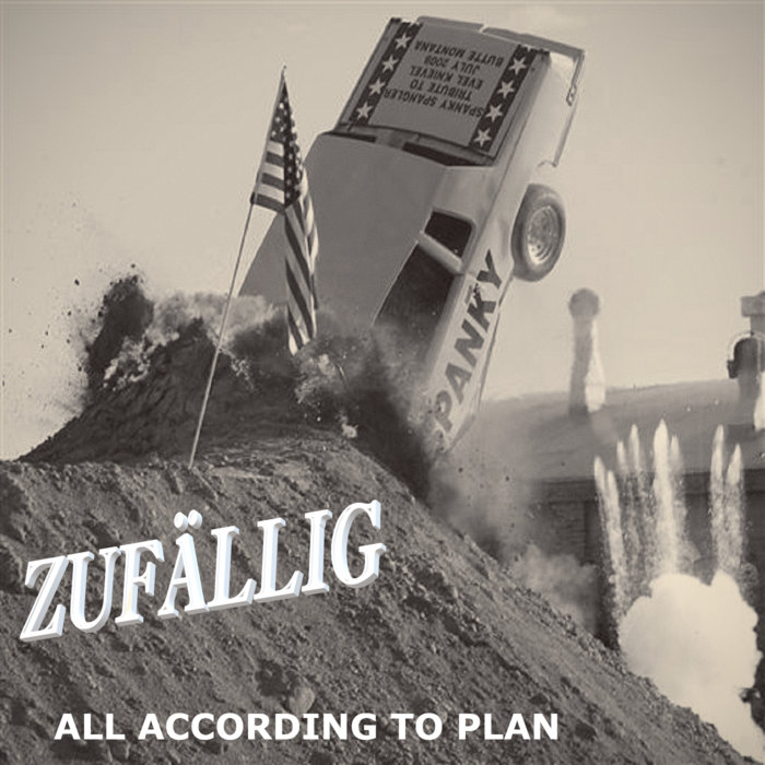 All According To Plan | ZUFÄLLIG