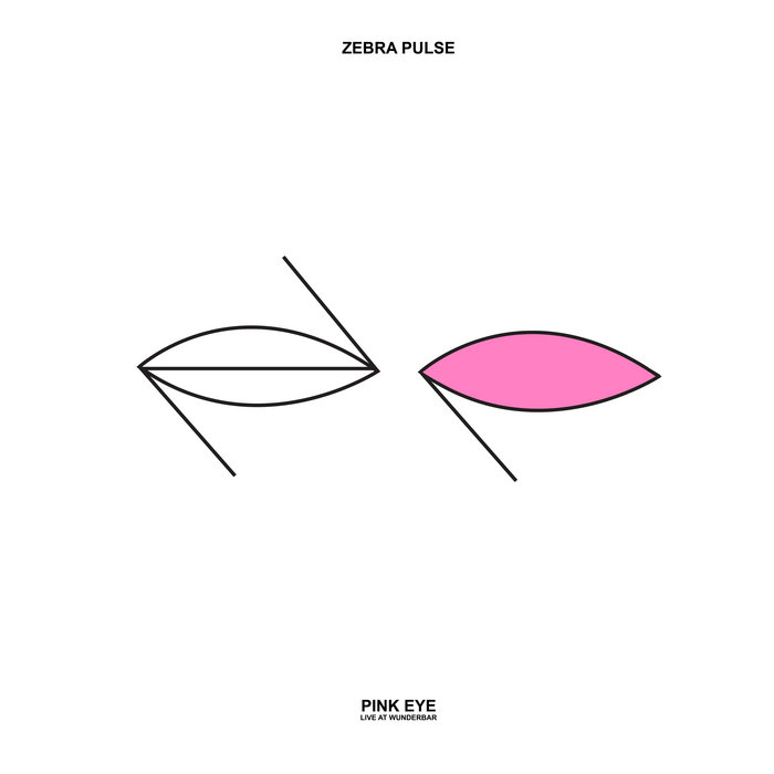 Pink Eye | Zebra Pulse | Ramshackle Day Parade