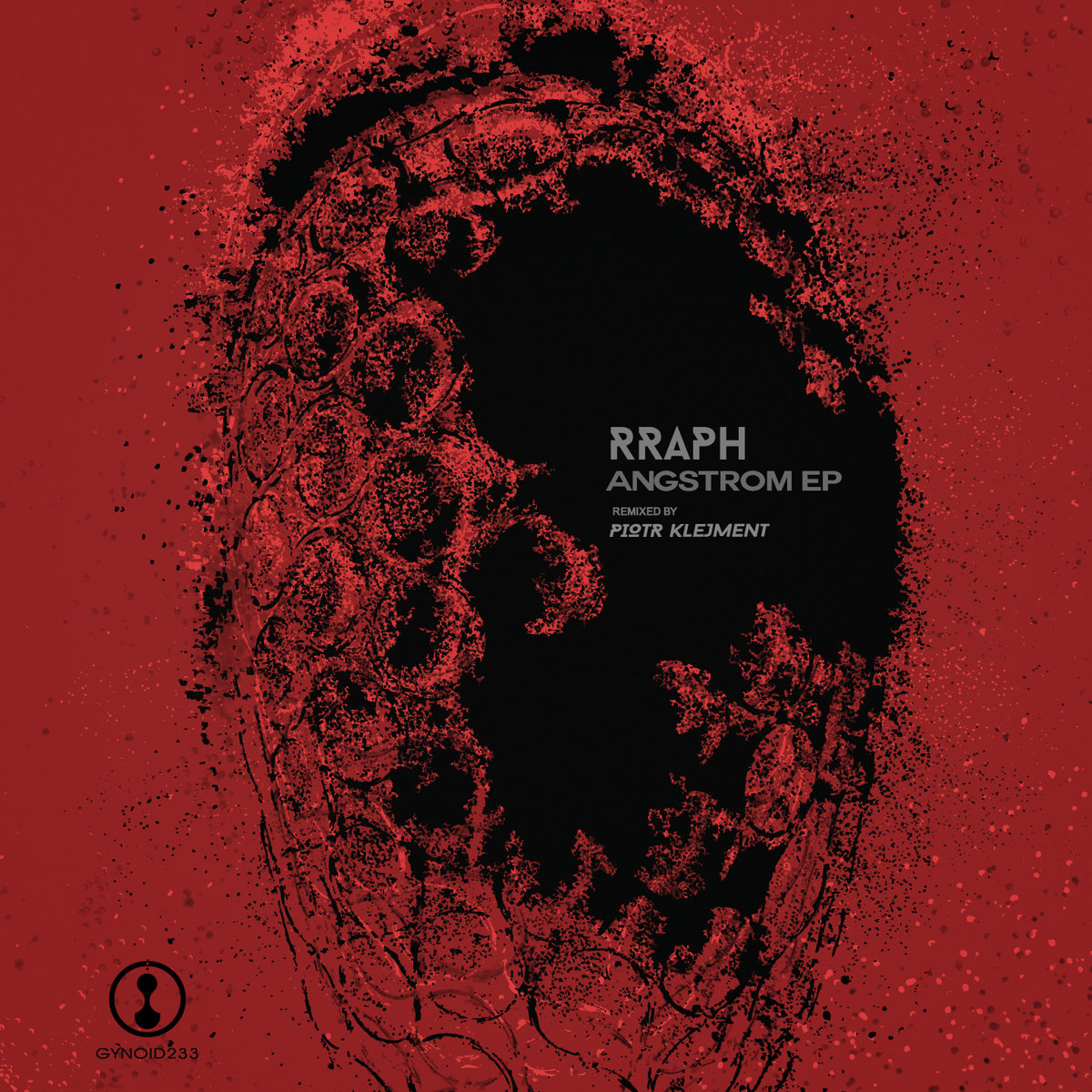 Angstrom EP | Rraph | Gynoid Audio