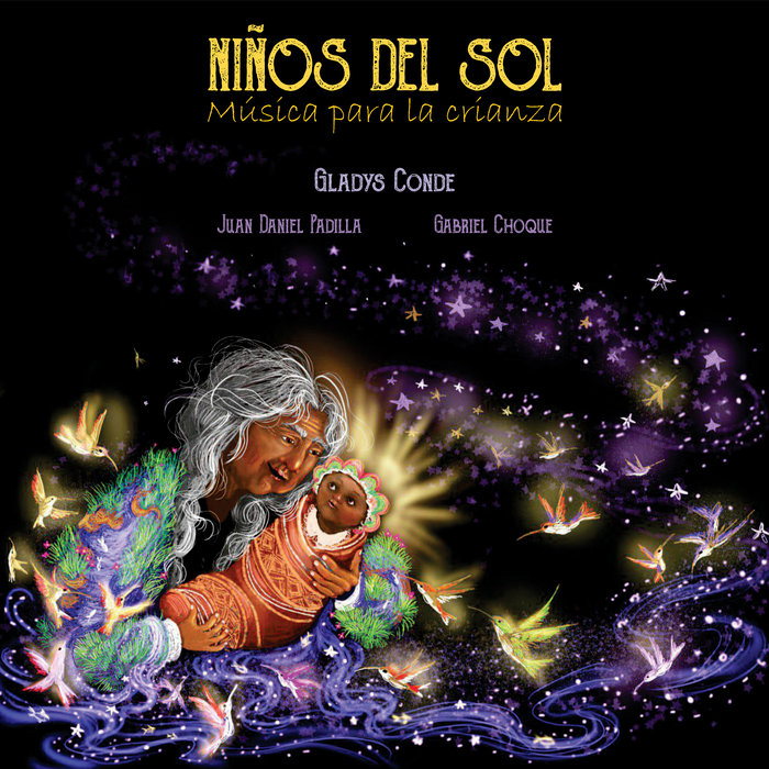 Niños del Sol - Música para la crianza | Gladys Conde | Gladys Conde